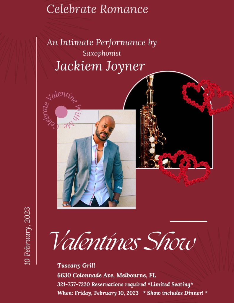 Melbourne FL - Feb 10 - Special Valentines Performance - JACKIEM JOYNER